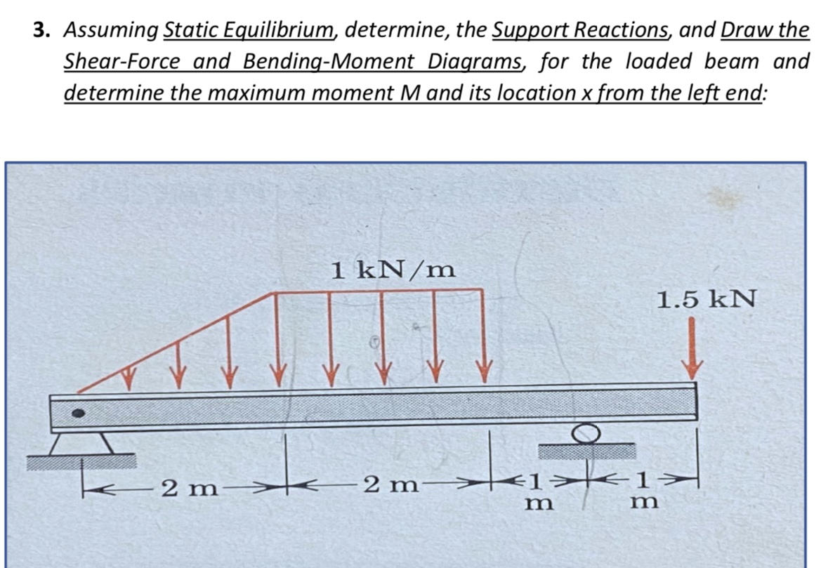 Solved 3. Assuming Static Equilibrium, determine, the | Chegg.com