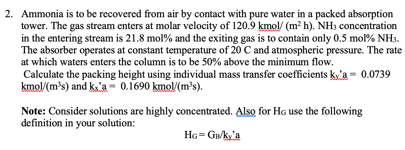 Solved 2. Ammonia is to be recovered from air by contact | Chegg.com