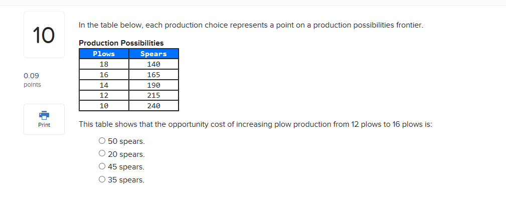 Solved In the table below, each production choice represents | Chegg.com