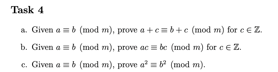 Solved a. Given a≡b(modm), prove a+c≡b+c(modm) for c∈Z. b. | Chegg.com