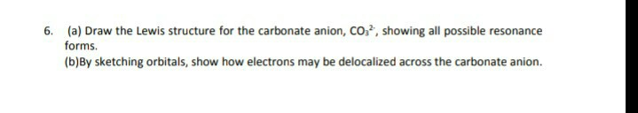 Solved (a) Draw the Lewis structure for the carbonate anion, | Chegg.com