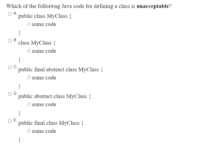 Solved C. Which of the folloiwng Java code for defining a | Chegg.com