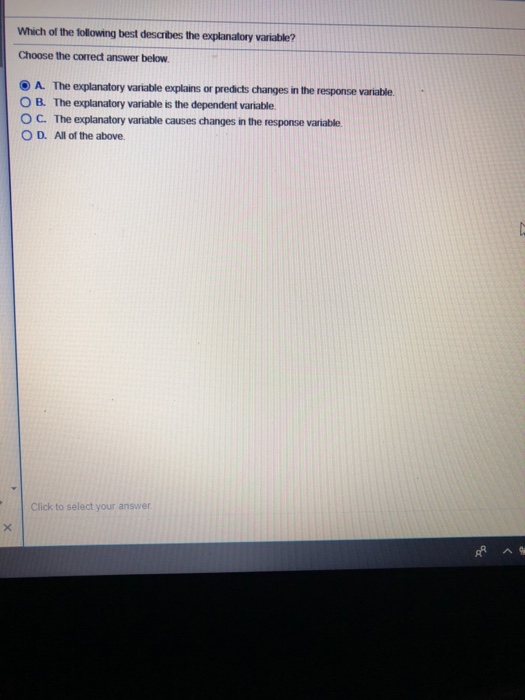 Solved Which of the following best describes the explanatory | Chegg.com