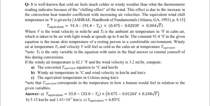 Solved Is well-known that cold air feels much colder in | Chegg.com