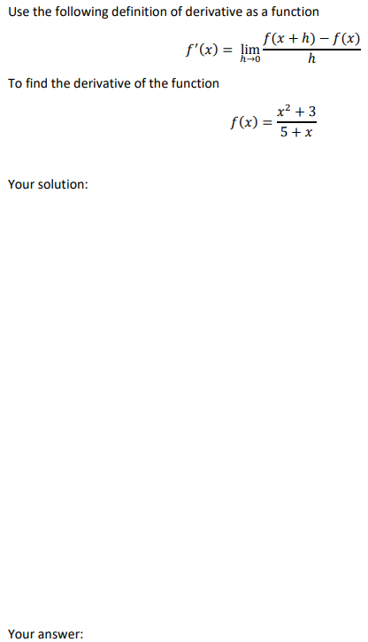 Solved Use the following definition of derivative as a | Chegg.com