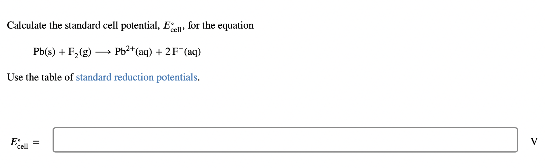 Solved Calculate the standard cell potential, Ecell: for the | Chegg.com