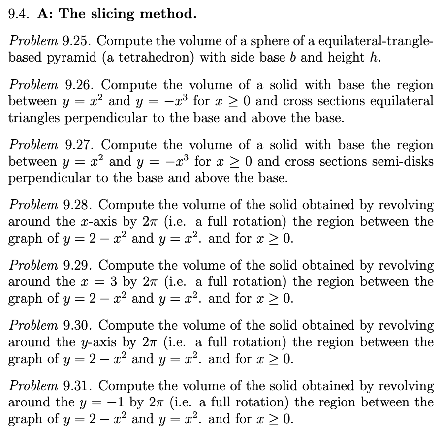 Solved Please help! The Slicing Method. Can anyone help with | Chegg.com