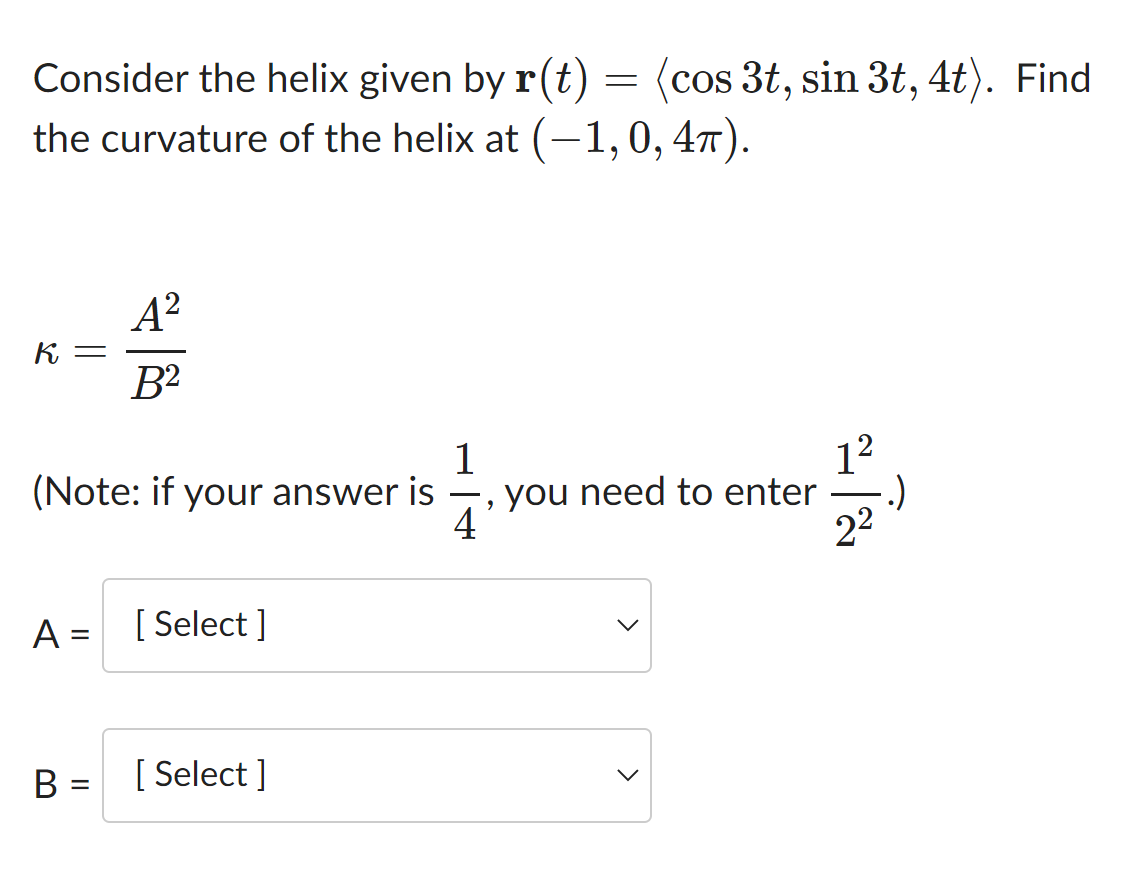 Solved - Consider the helix given by r(t) (cos 3t, sin 3t, | Chegg.com