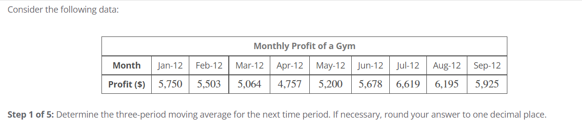 Solved Consider the following data: Step 1 of 5: Determine | Chegg.com