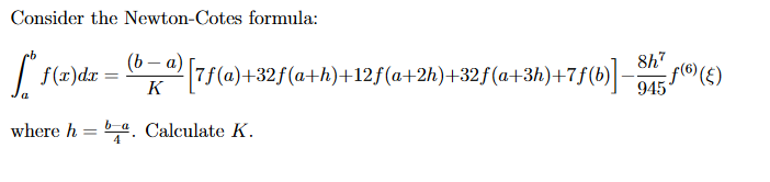 Solved Consider the Newton-Cotes | Chegg.com
