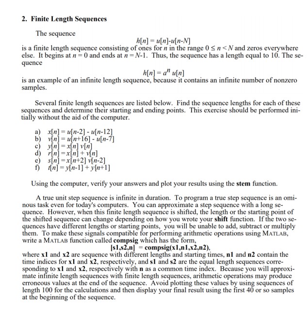 Solved Finite Length Sequences The sequence h[n]-u[n]-u[n-N | Chegg.com