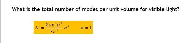 Solved What is the total number of modes per unit volume for | Chegg.com
