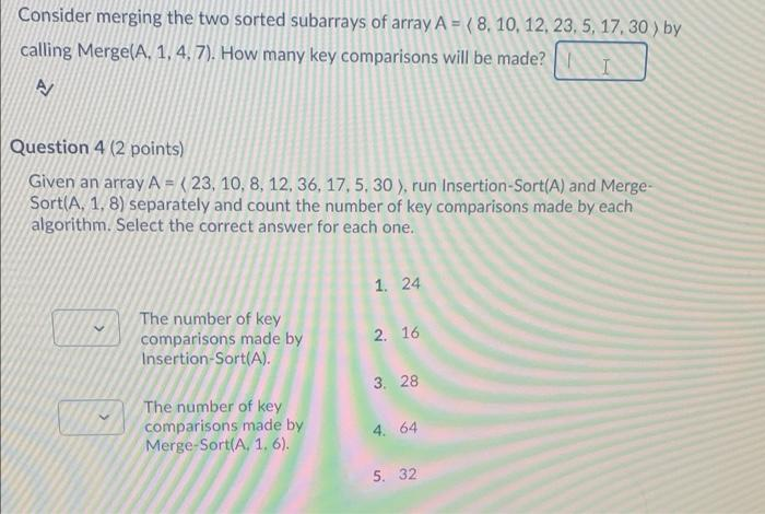 Solved Consider merging the two sorted subarrays of array A | Chegg.com