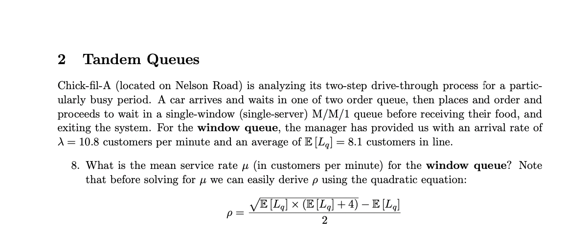 Solved 9. In addition to the provided queue metrics in the | Chegg.com
