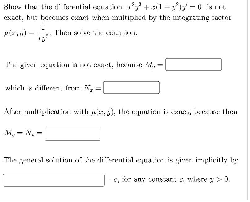 Solved Show that the differential equation x2y3+x(1+y2)y′=0 | Chegg.com