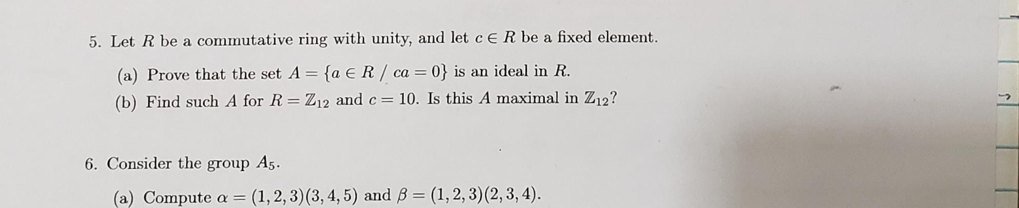 Solved 5. Let R be a commutative ring with unity, and let ce | Chegg.com