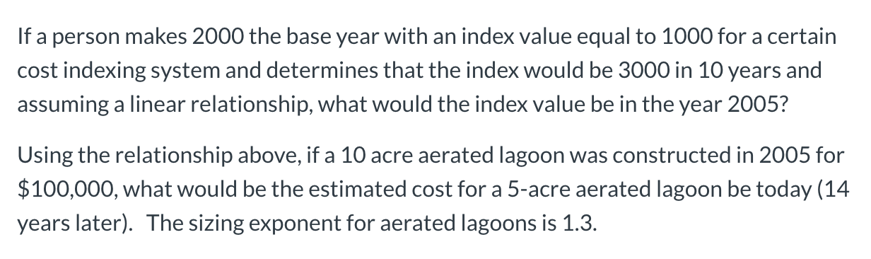 Solved If a person makes 2000 the base year with an index | Chegg.com