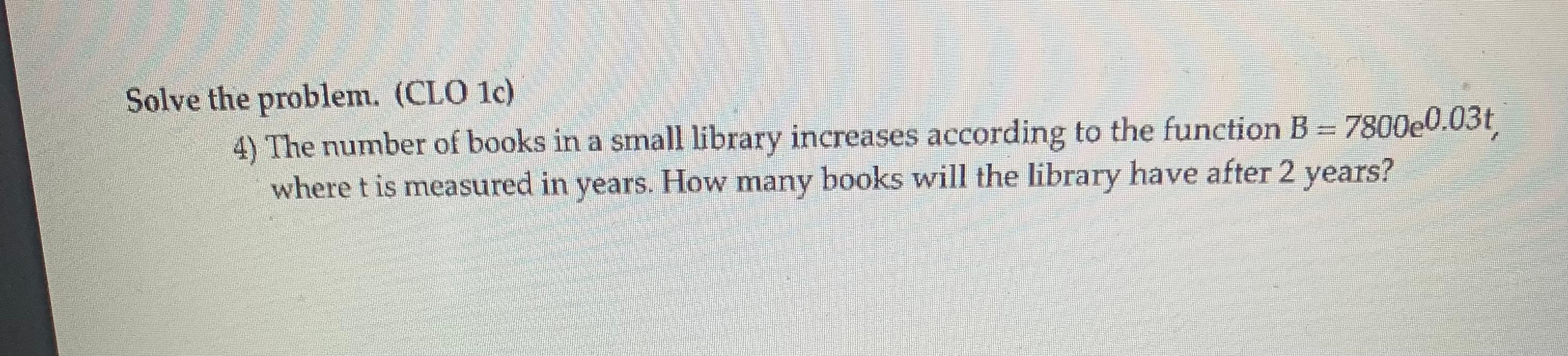 Solved Solve the problem. (CLO 1c) where t is measured in | Chegg.com