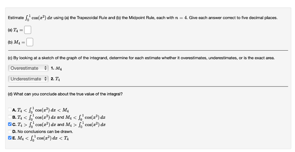 Solved Estimate ∫01cos(x2)dx using (a) the Trapezoidal Rule | Chegg.com