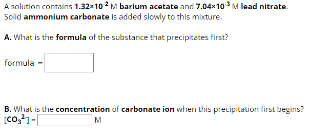 Solved A solution contains 1.32×10−2M barium acetate and | Chegg.com
