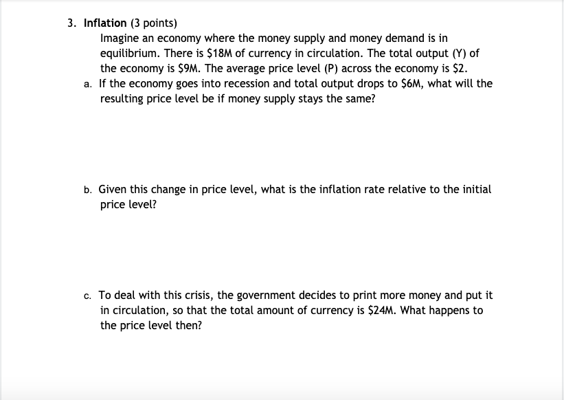 Solved 3. Inflation (3 points) Imagine an economy where the | Chegg.com