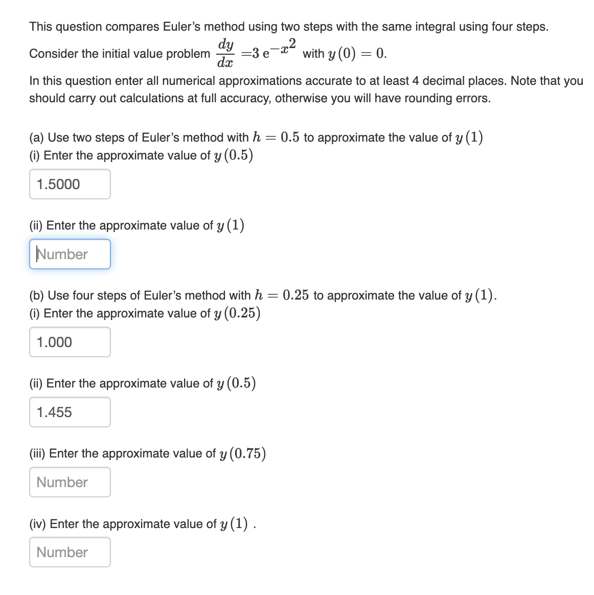 Solved This question compares Euler's method using two steps | Chegg.com