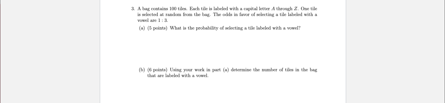 Solved 3. A bag contains 100 tiles. Each tile is labeled | Chegg.com