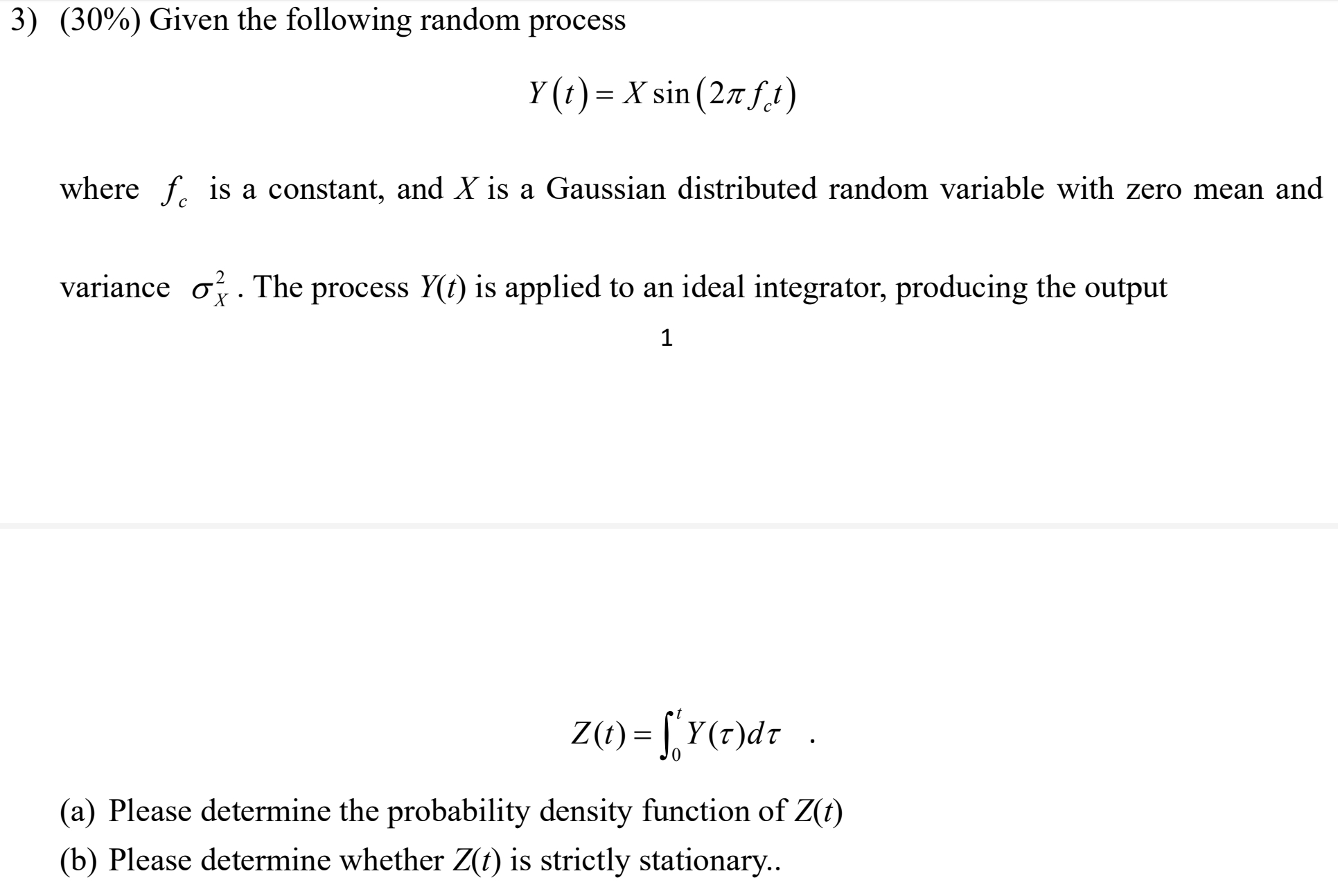 Solved 3) (30\%) Given the following random process | Chegg.com