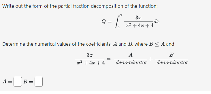 Solved Write out the form of the partial fraction | Chegg.com