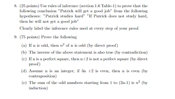 Solved 8. (25 points) Use rules of inference (section 1.6 | Chegg.com