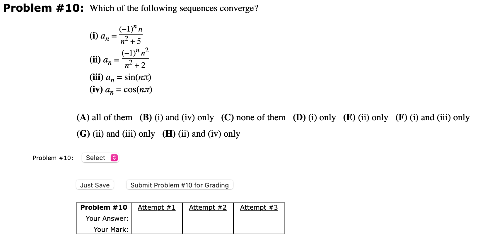 Solved (i) an=n2+5(−1)nn (ii) an=n2+2(−1)nn2 (iii) | Chegg.com