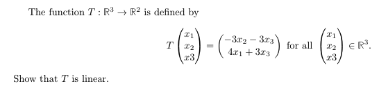 Solved The function T: R3 + R2 is defined by 21 21 22 23 | Chegg.com