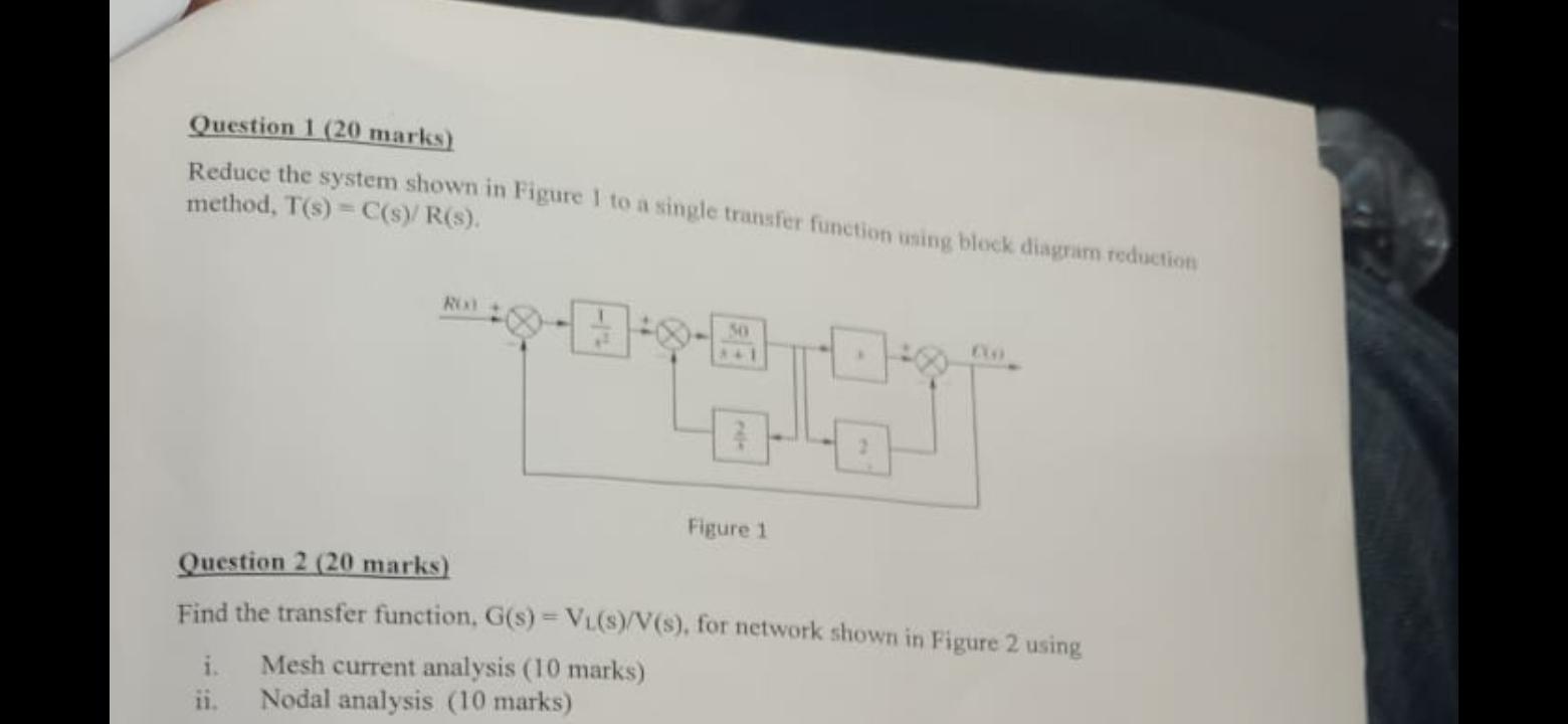 Solved Question 1 ( 20 marks ) Reduce the system shown in | Chegg.com
