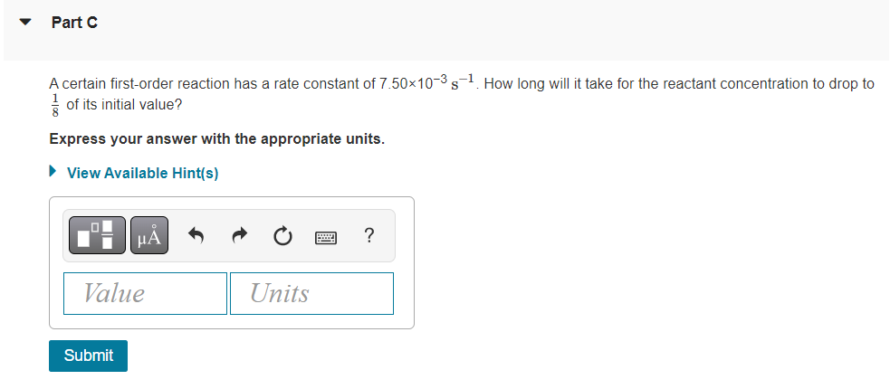 Solved A Certain First Order Reaction Has A Rate Constant Of
