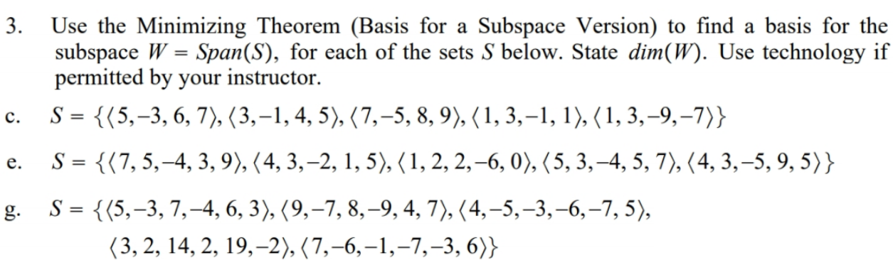 c. 3. Use the Minimizing Theorem (Basis for a | Chegg.com
