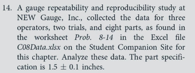 14. A gauge repeatability and reproducibility study | Chegg.com