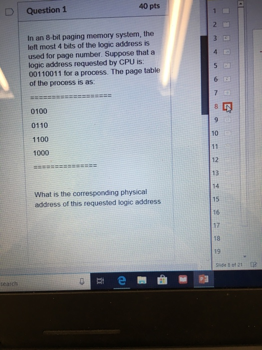 Solved 40 pts DQuestion 1 2 In an 8-bit paging memory | Chegg.com