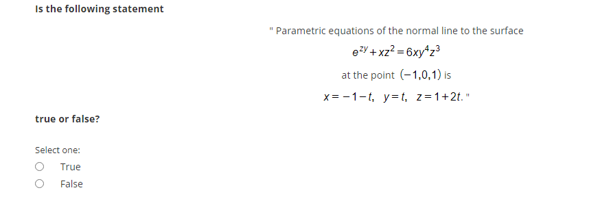 Solved Is the following statement "Parametric equations of | Chegg.com