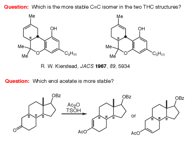 Solved Question: Which is the more stable C=C isomer in the | Chegg.com