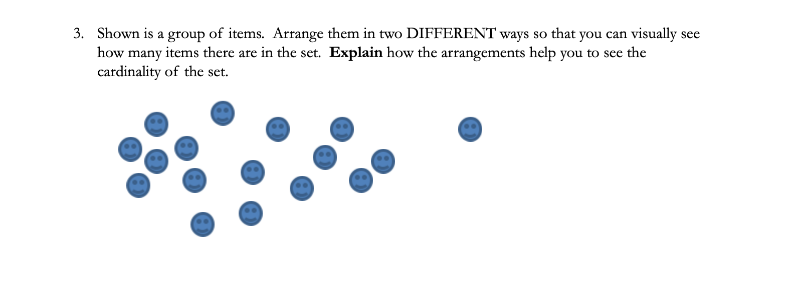 Solved 3. Shown is a group of items. Arrange them in two | Chegg.com