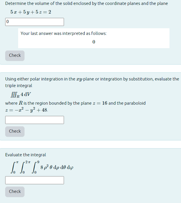 Solved Determine the volume of the solid enclosed by the | Chegg.com