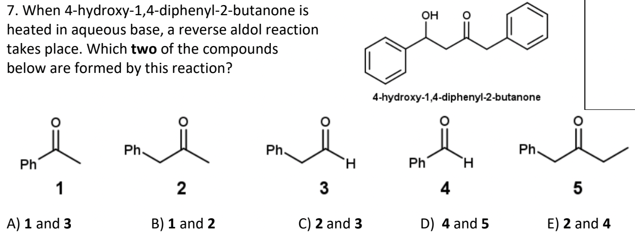 Solved 7. When 4-hydroxy-1,4-diphenyl-2-butanone is heated | Chegg.com