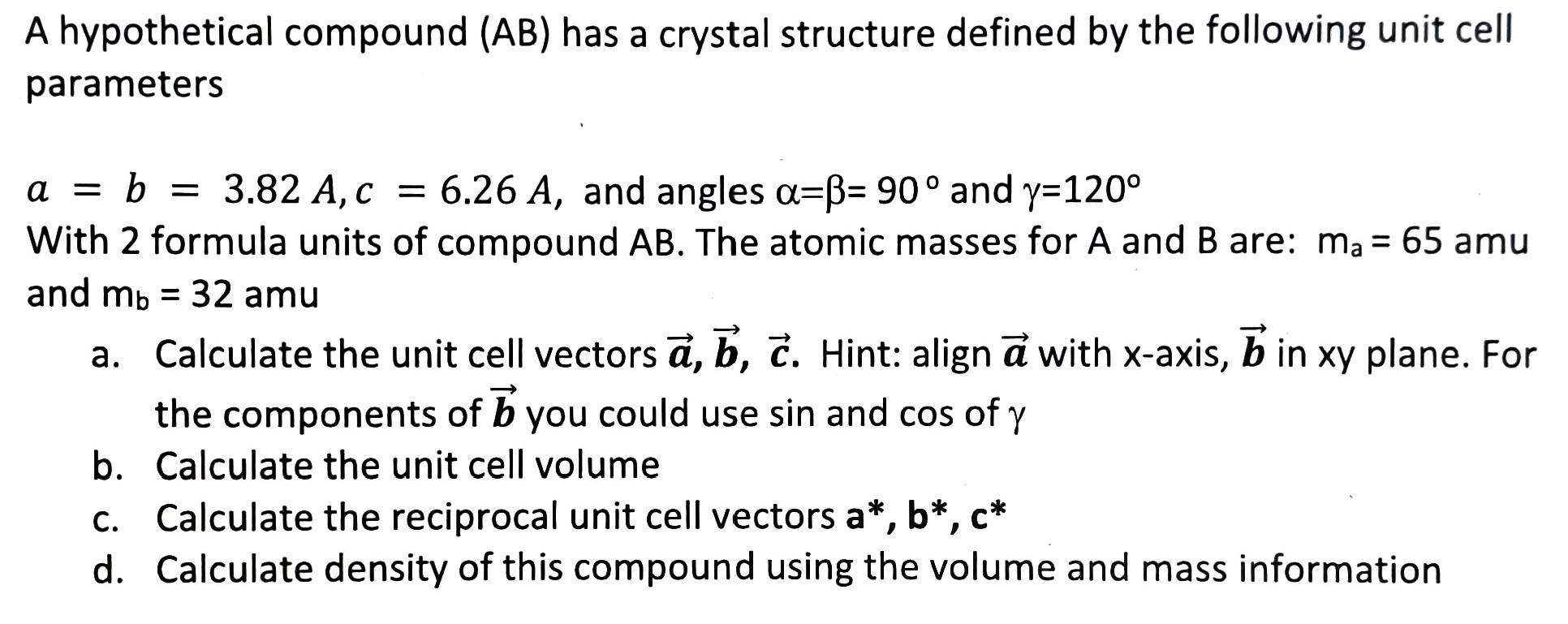Solved A hypothetical compound (AB) has a crystal structure | Chegg.com