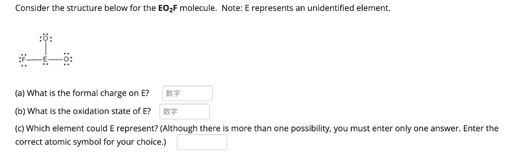 Solved Consider the structure below for the EO2F molecule. | Chegg.com