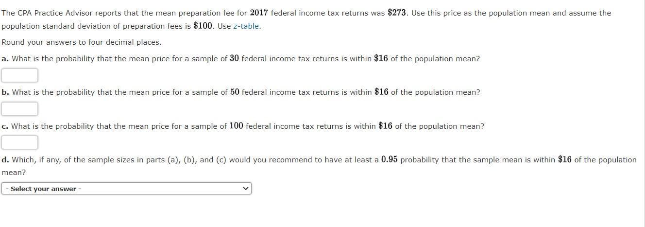 Solved The CPA Practice Advisor reports that the mean | Chegg.com