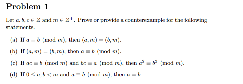 Problem 1Let a,b,cinZ and minZ+. ﻿Prove or ﻿provide a | Chegg.com