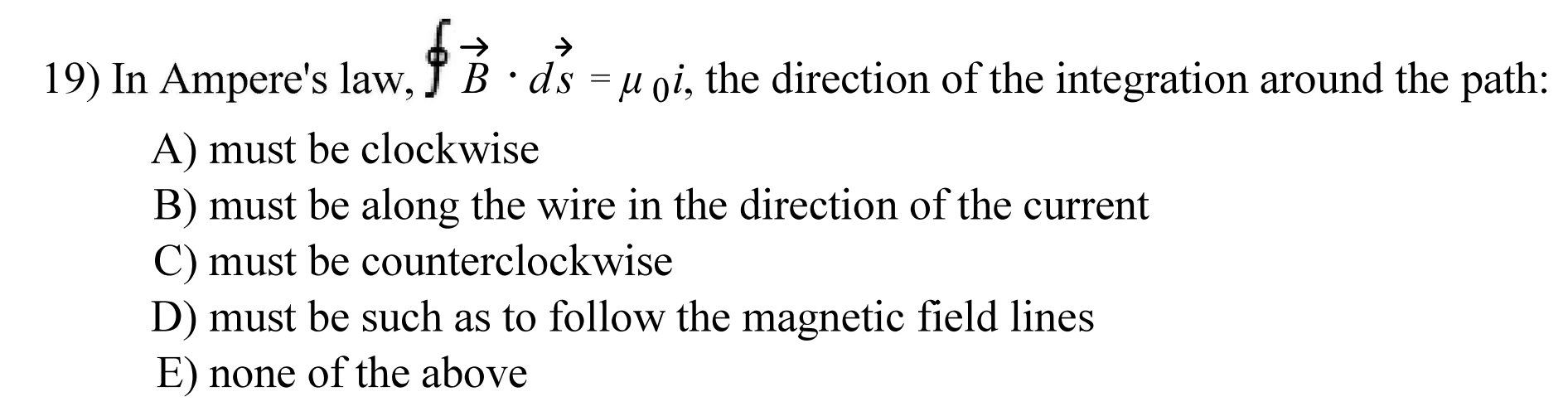 Solved In ﻿Ampere's law, o∫vec(B)﻿*vec(ds)=μ0 i, ﻿the | Chegg.com