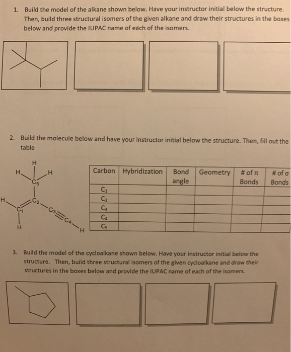 Solved 1. Build the model of the alkane shown below. Have | Chegg.com