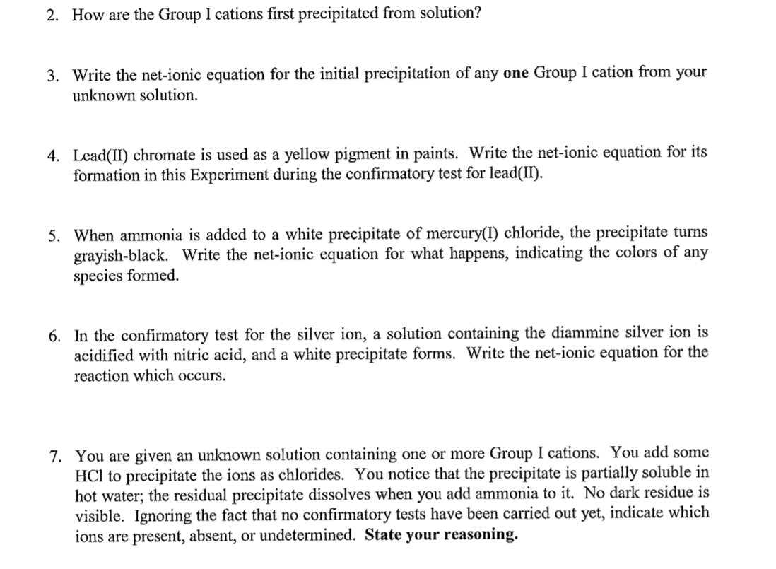 Solved 2. How are the Group I cations first precipitated | Chegg.com