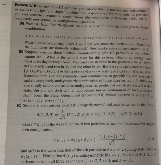 Solved Problem 5.10 For two spin-1/2 particles you can | Chegg.com